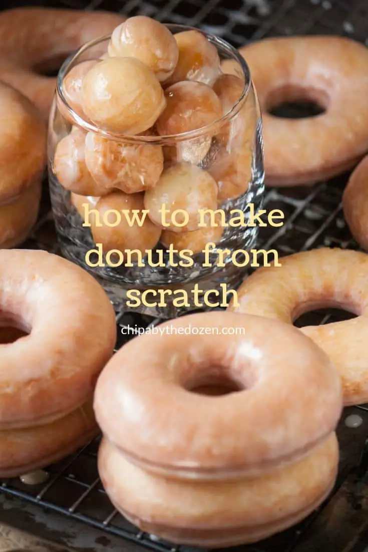 How to Make Donuts from Scratch - Chipa by the Dozen