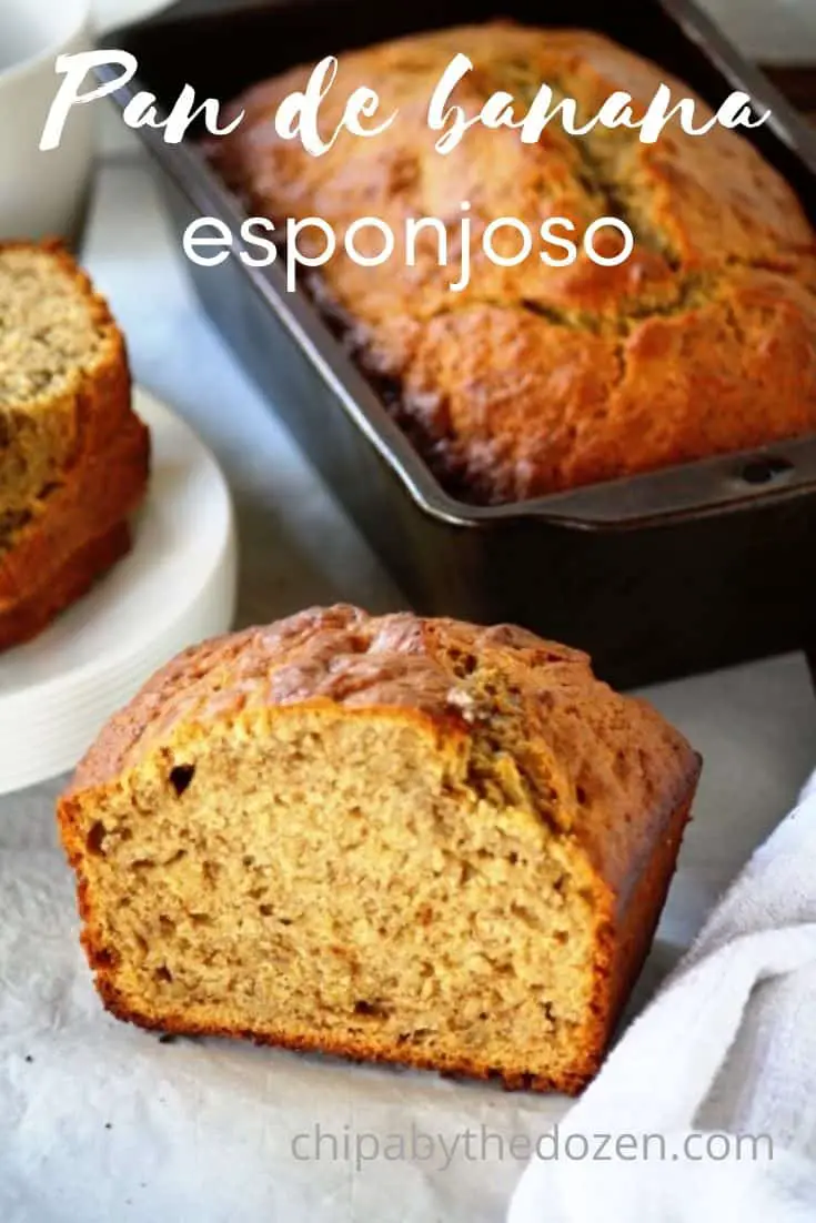 Pan (Bizcocho) de Banana Esponjoso - Chipa by the Dozen